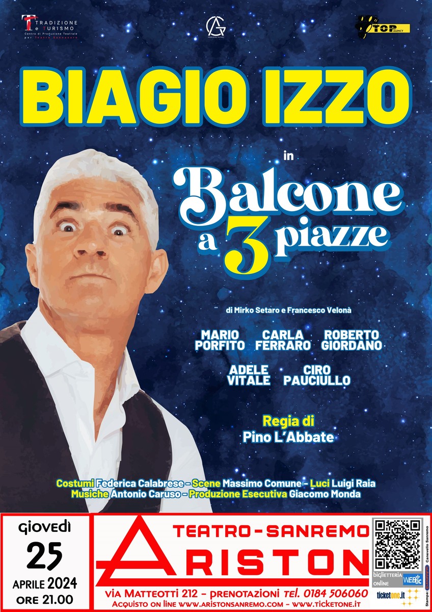 Biagio Izzo porta al Teatro Ariston di Sanremo il suo “Balcone a tre ...